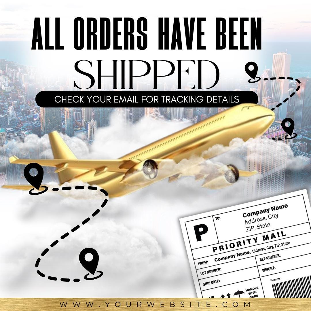 Order Have Shipped Flyer, DIY Social Media Template, Item Shipped Flyer ...