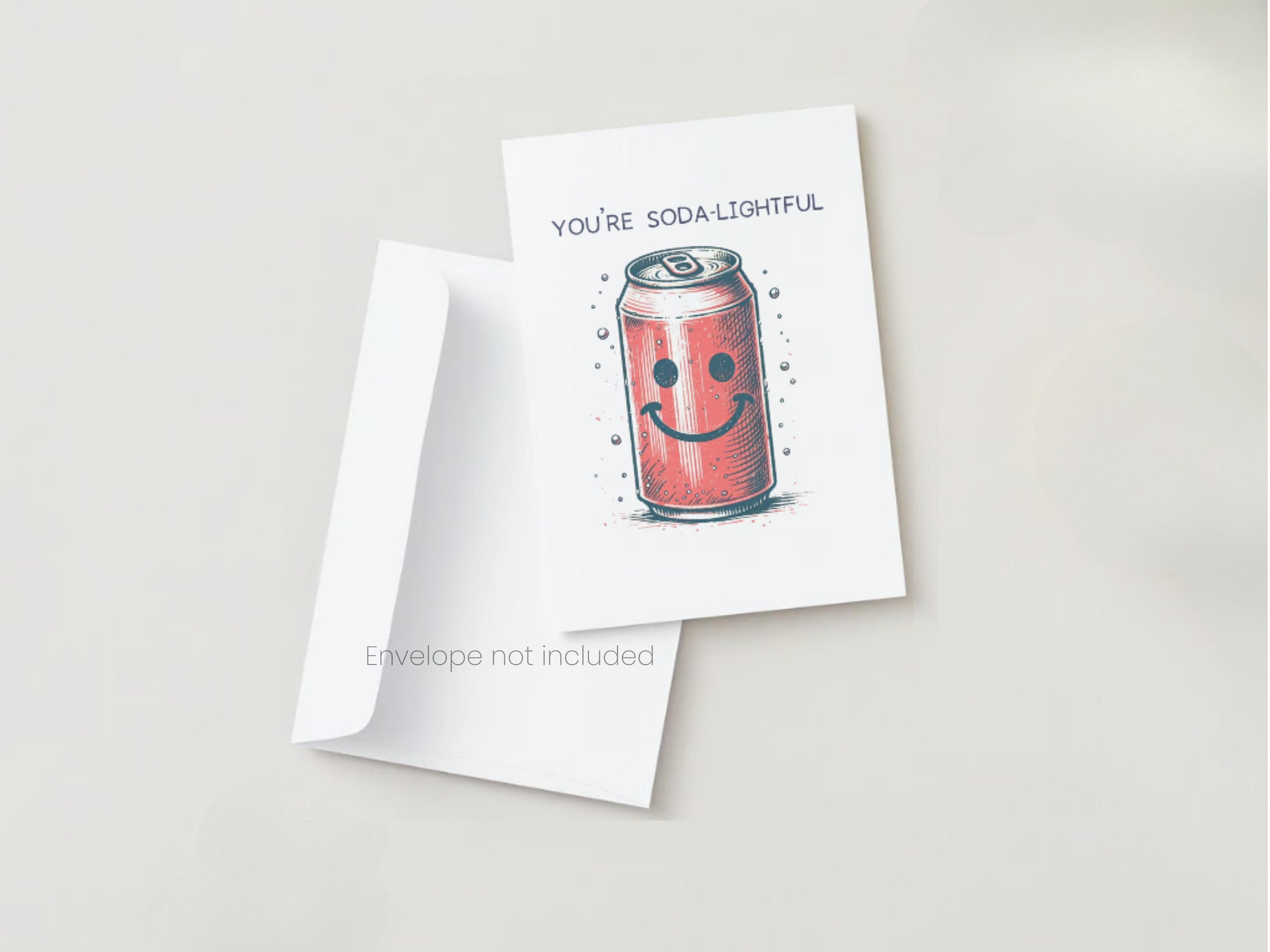 You're Soda-lightful! - Soda Can Greeting Card, Funny Pun Card, Digital ...