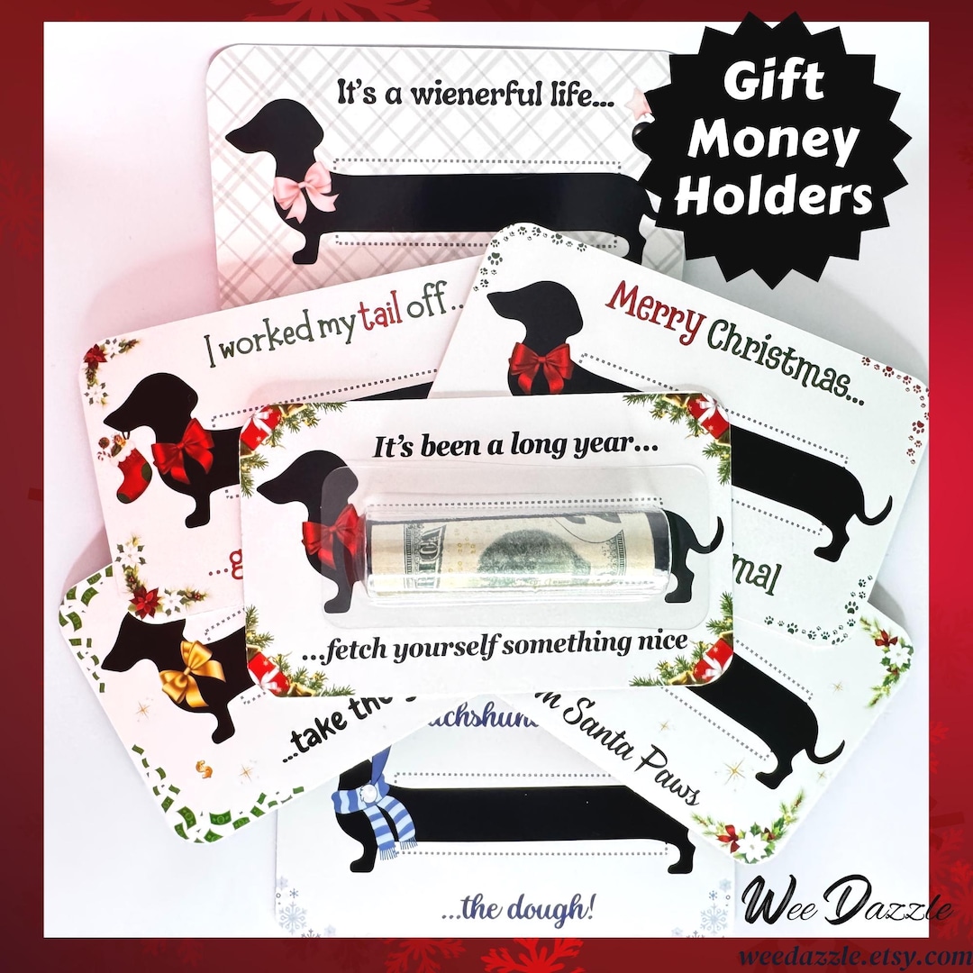 Dachshund Money Holder, Wiener Dog Cash Gift Card, Doxie Holiday ...