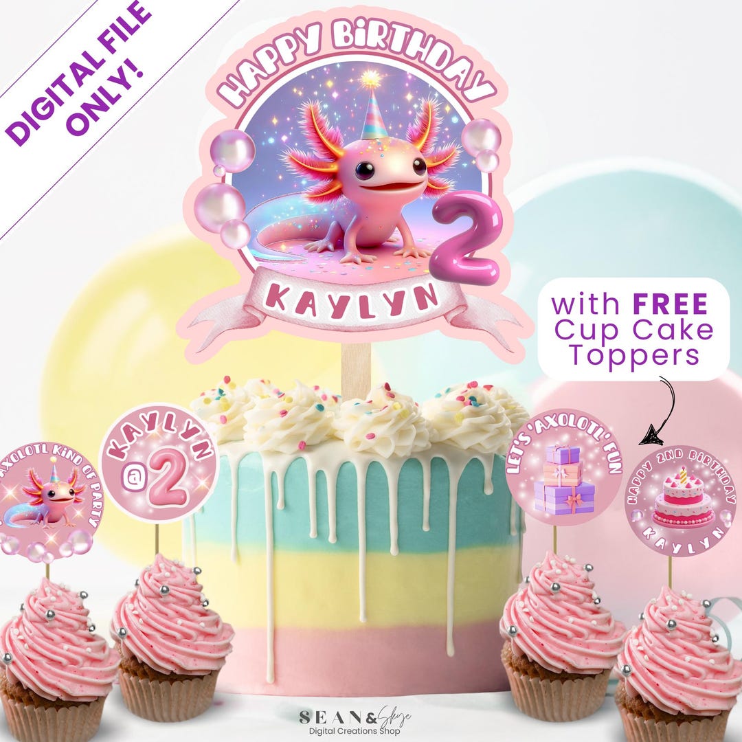 Personalized Axolotl Cake Topper, Cute Axolotl Cake Topper, Pink Girl ...