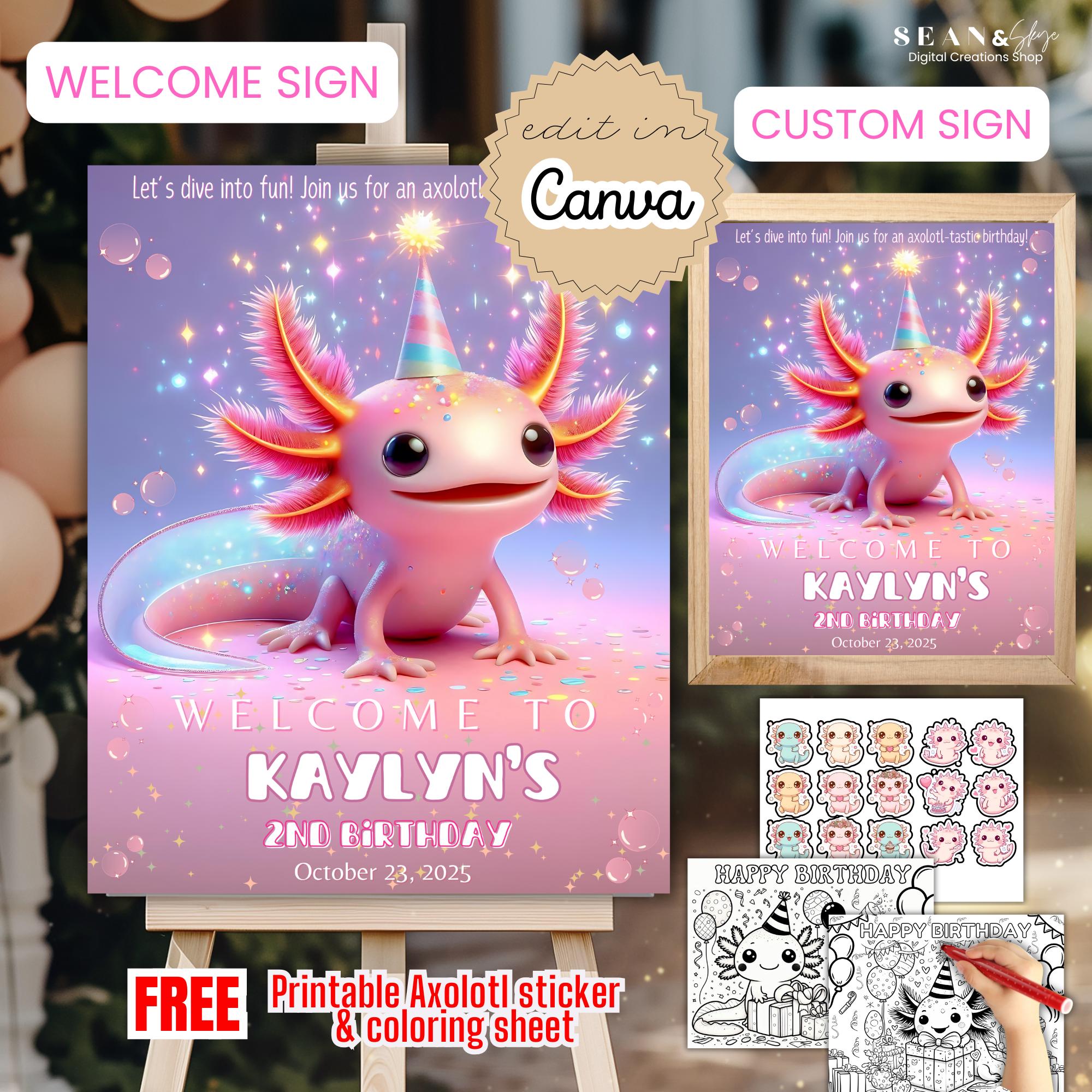 Axolotl Birthday Welcome Sign Template, Kawaii Girl Axolotl, Cute ...
