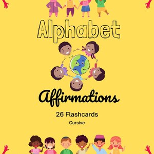 Alphabet Affirmations 26 Printable ABC Flash Cards With Cursive Letters ...