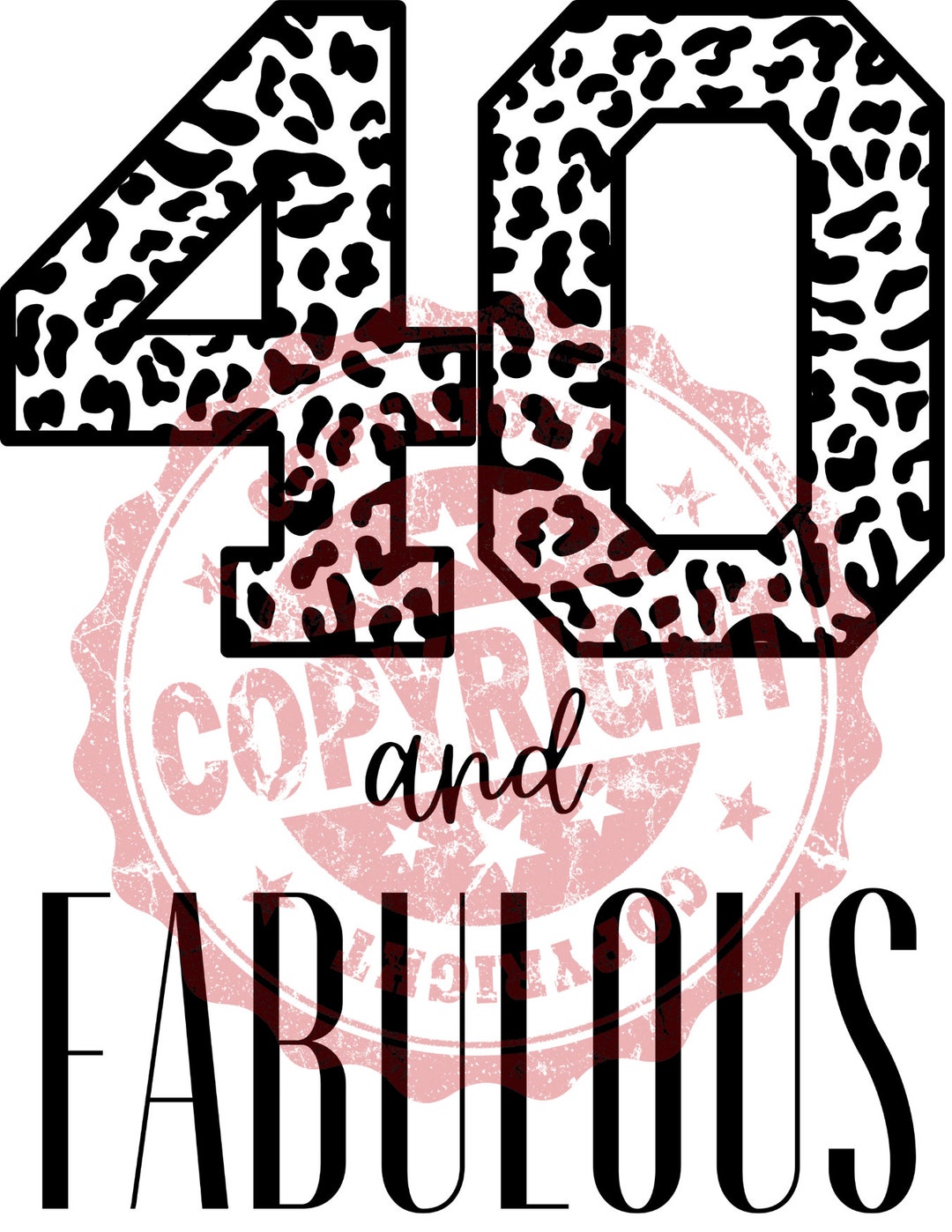 40 and FABULOUS Leopard Birthday PNG - Etsy UK