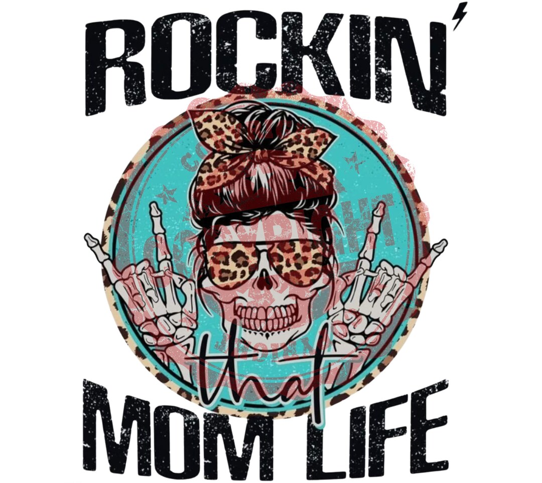 Rockin That Mom Life PNG - Etsy