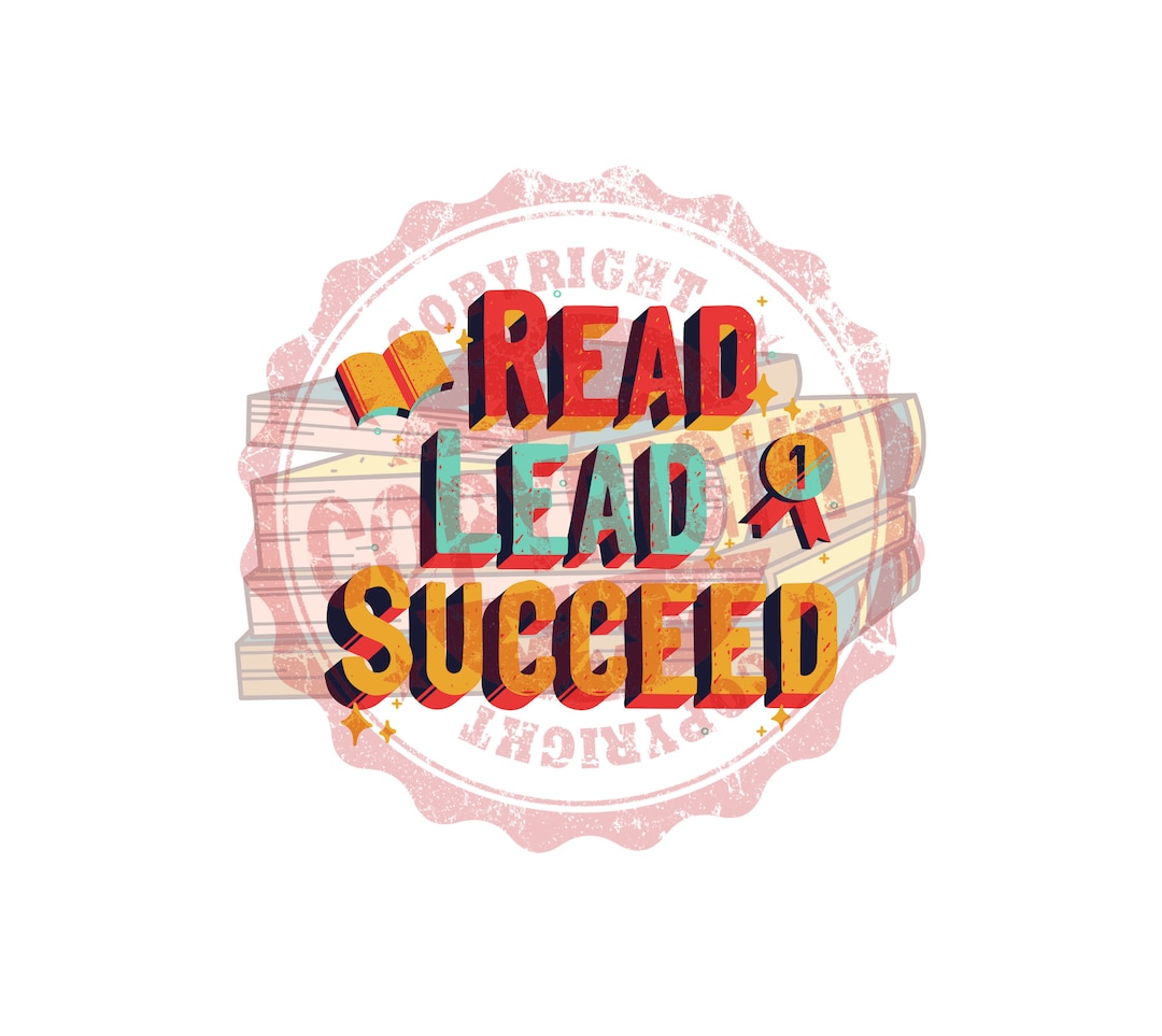 Read Lead Succeed Teacher Student PNG - Etsy