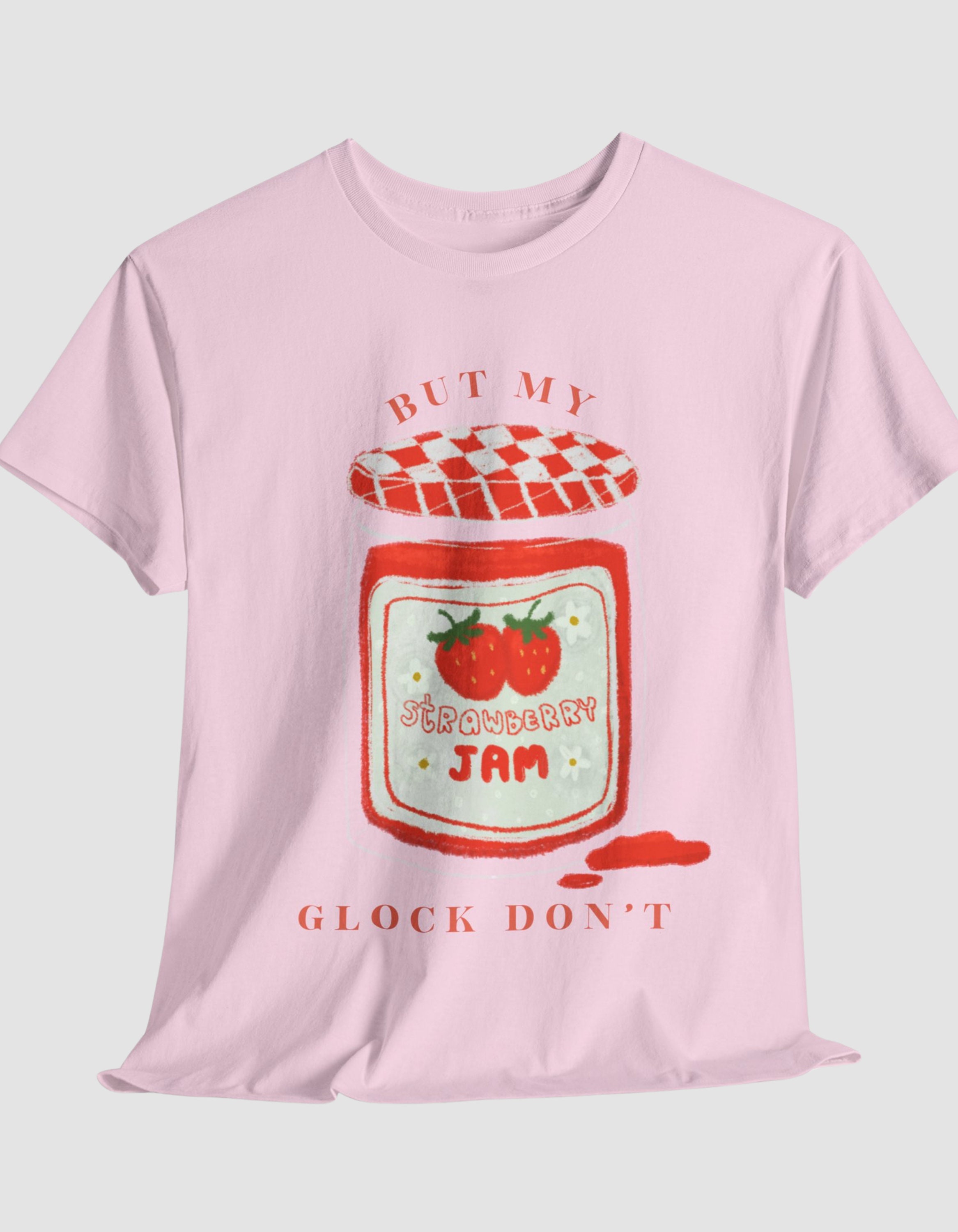 Strawberry Jam but My Glock Don't. Funny Meme Tee, for Glock Owners ...