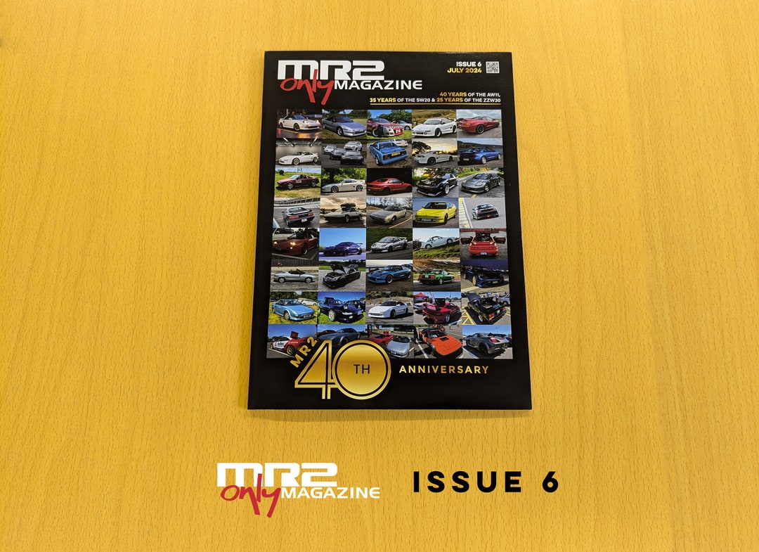 MR2 Only Magazine Issue 6 - Japanese Car Enthusiasts Print Magazine ...