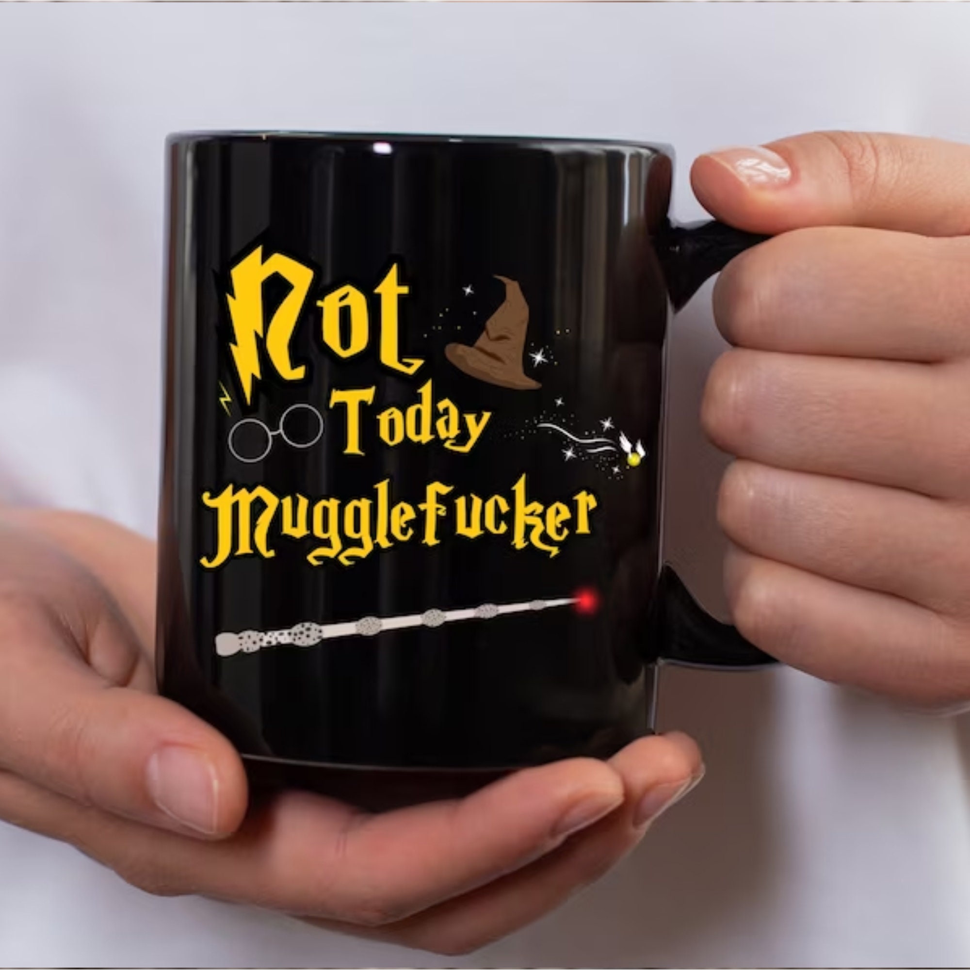 Wizard Gift for Wizarding Fans, Not Today Mugglefucker, Funny Coffee ...