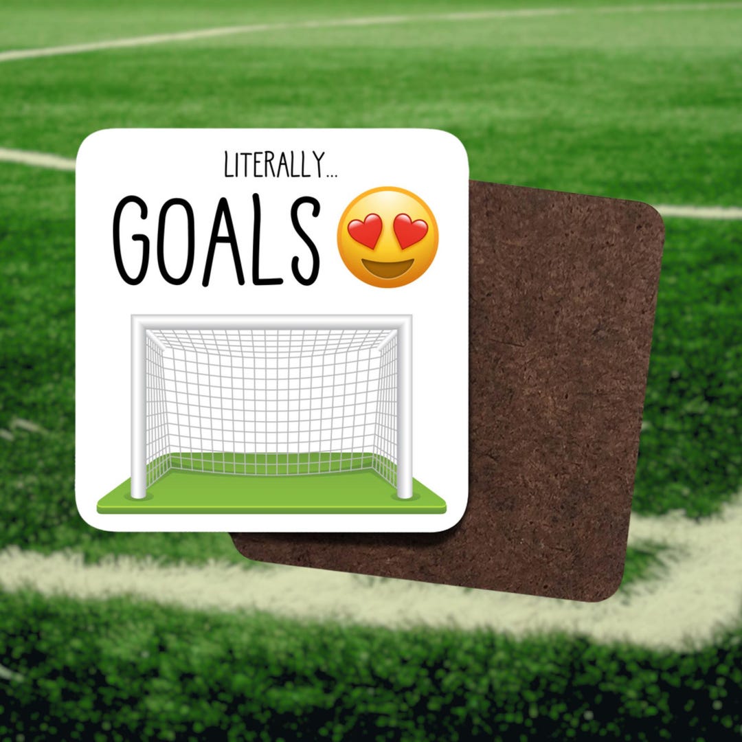 Literally Goals Funny Meme Football Coaster 90x90cm Drink Placemat Gift ...