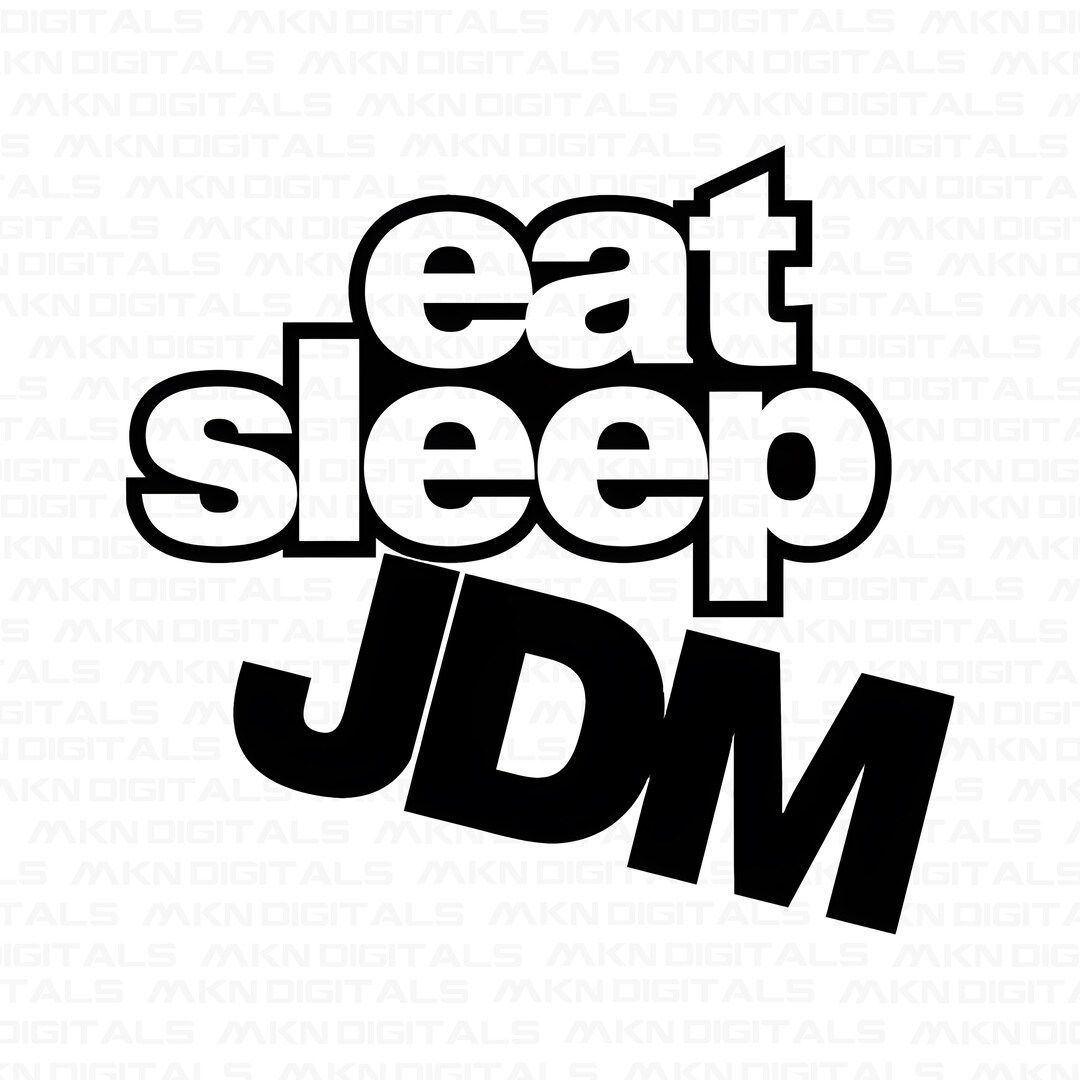Eat Sleep JDM Design, JDM Decal & PNG, Bumper Sticker Png, Bumper ...