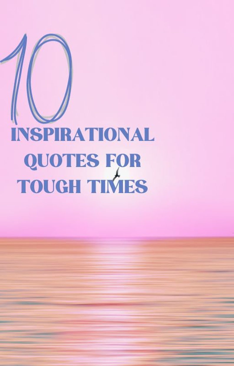 Inspirational Quotes Instant Download PDF File 10 Quotes Encouraging ...
