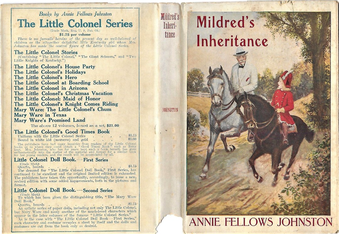 Mildred's Inheritance / Just Her Way / Ann's Own Way, by Annie Fellows ...