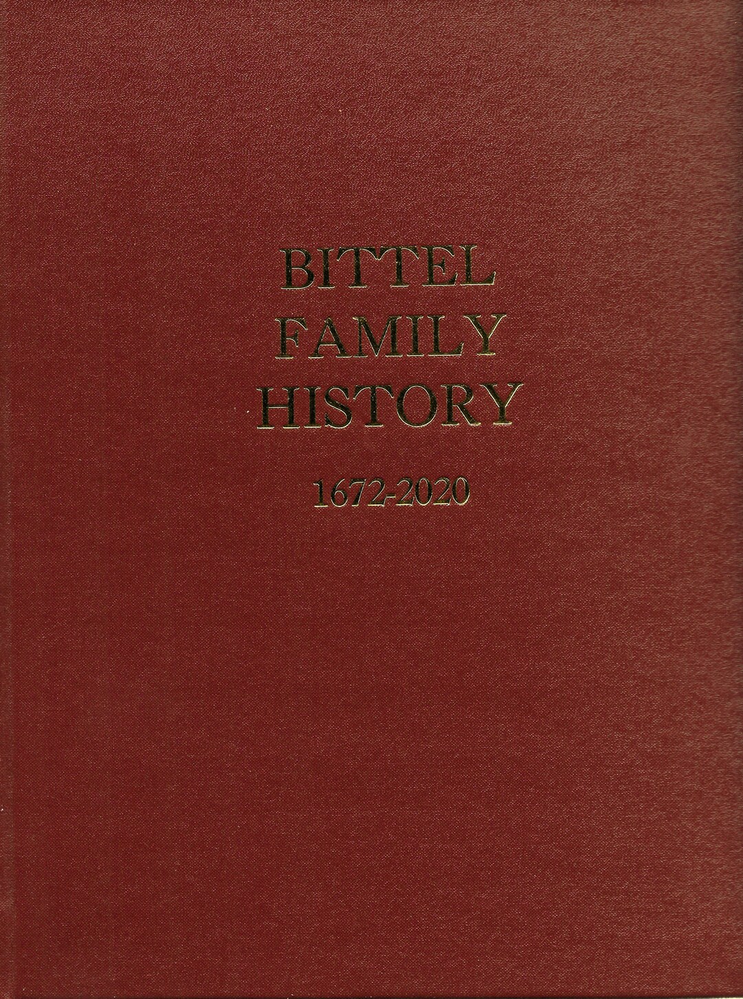 The Bittel Family From Vinningen, Rhineland, Pfalz 1672 - 2020, by ...