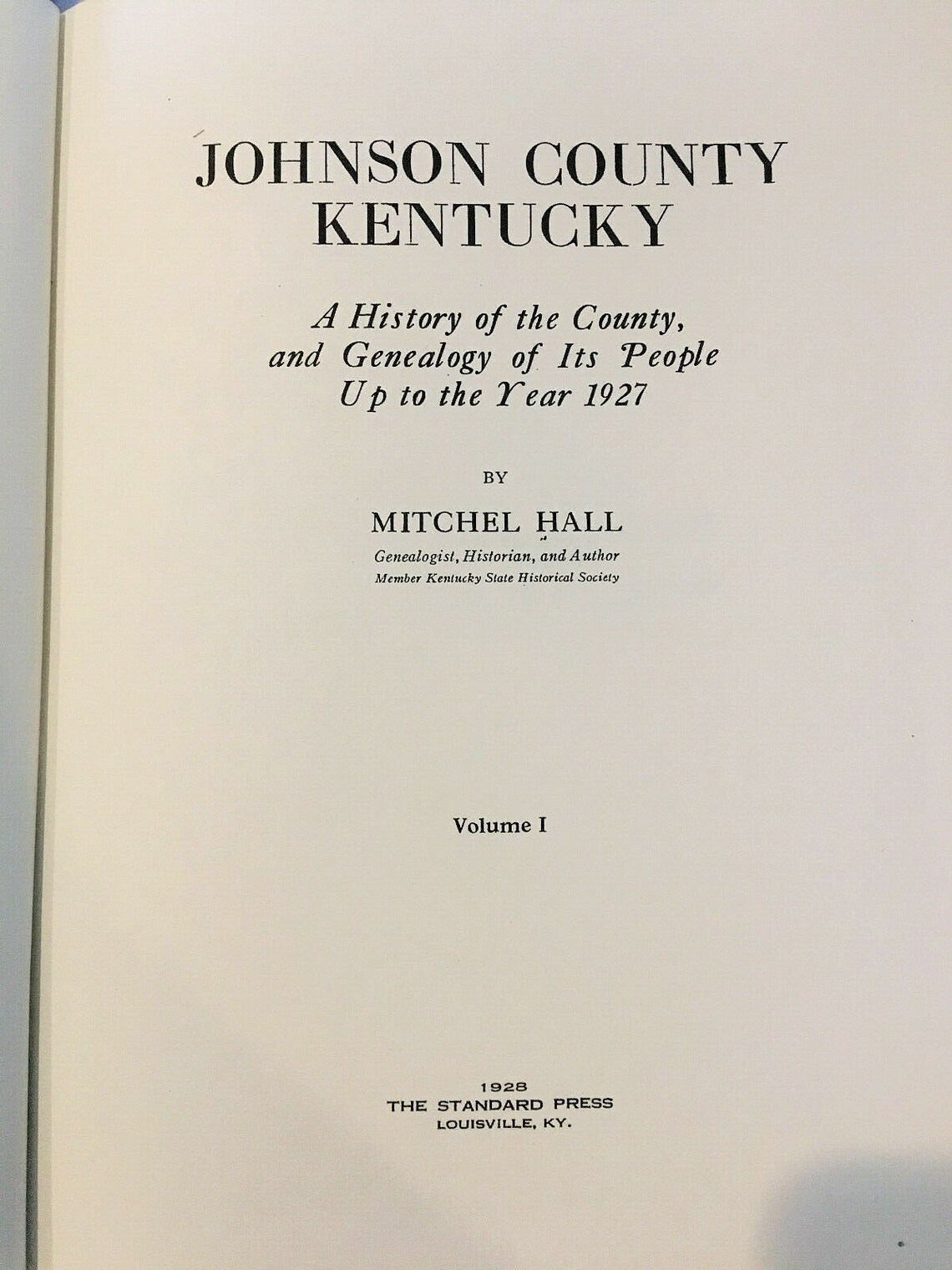 Johnson County Kentucky: A History of the County, and Genealogy of Its ...