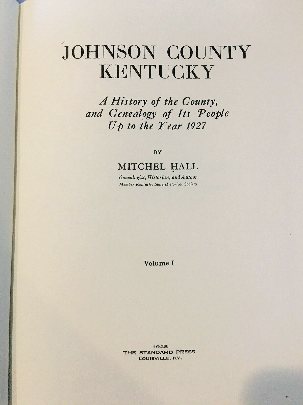 Johnson County Kentucky: A History of the County, and Genealogy of Its ...