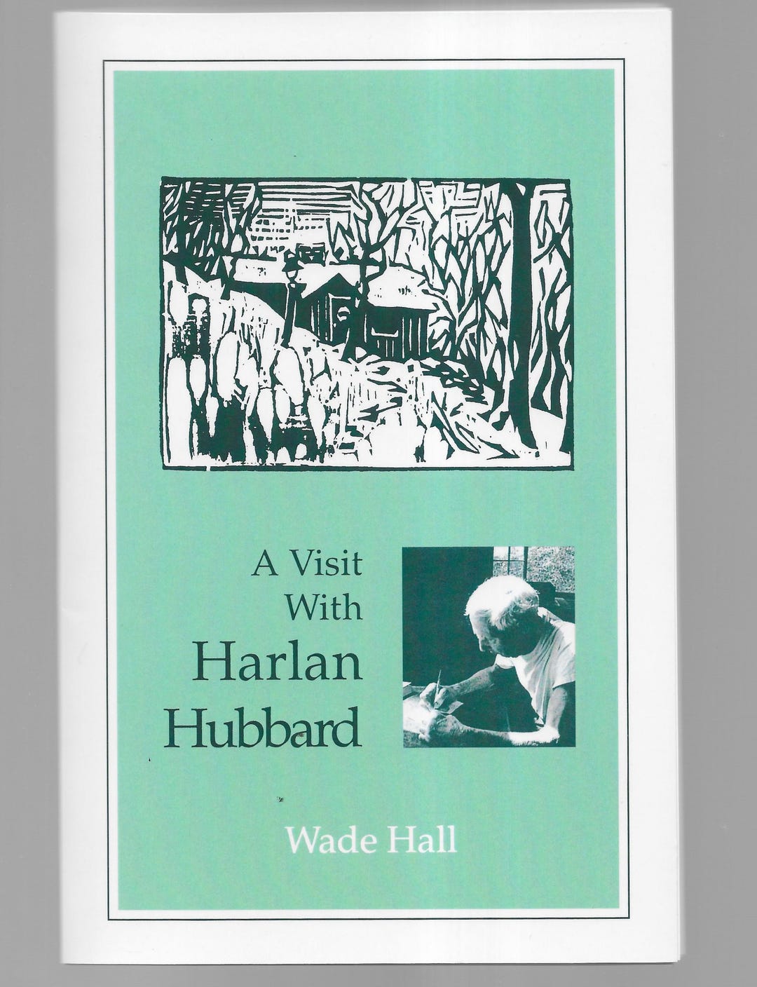 A Visit With Harlan Hubbard, by Wade Hall, 1996, Exceptional Copy! - Etsy