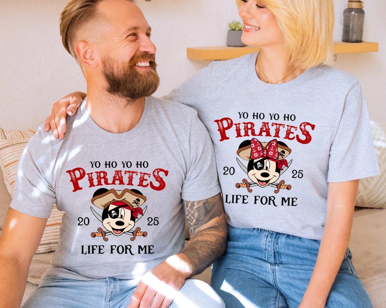 Yo Ho Yo Ho A Pirate's Life for Me 2025 Shirt, Disney Pirates ...