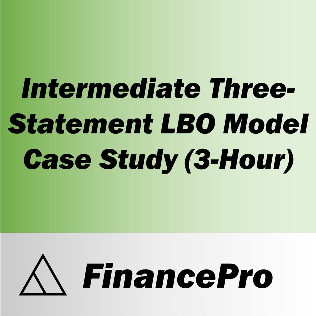 Three-statement LBO Practice Test W/ Completed Model (incl. PIK ...