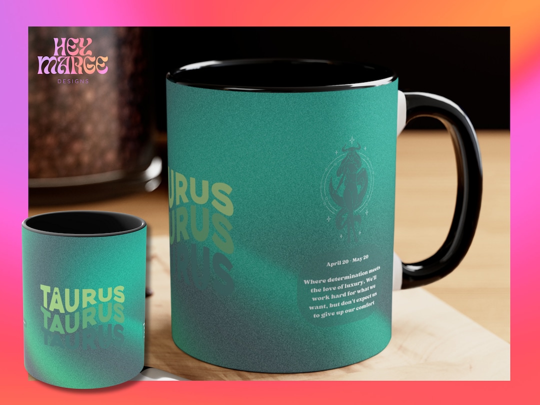 Taurus Zodiac Coffee Mug, Zodiac Mug, Taurus Mug, Horoscope Mug, Cute ...