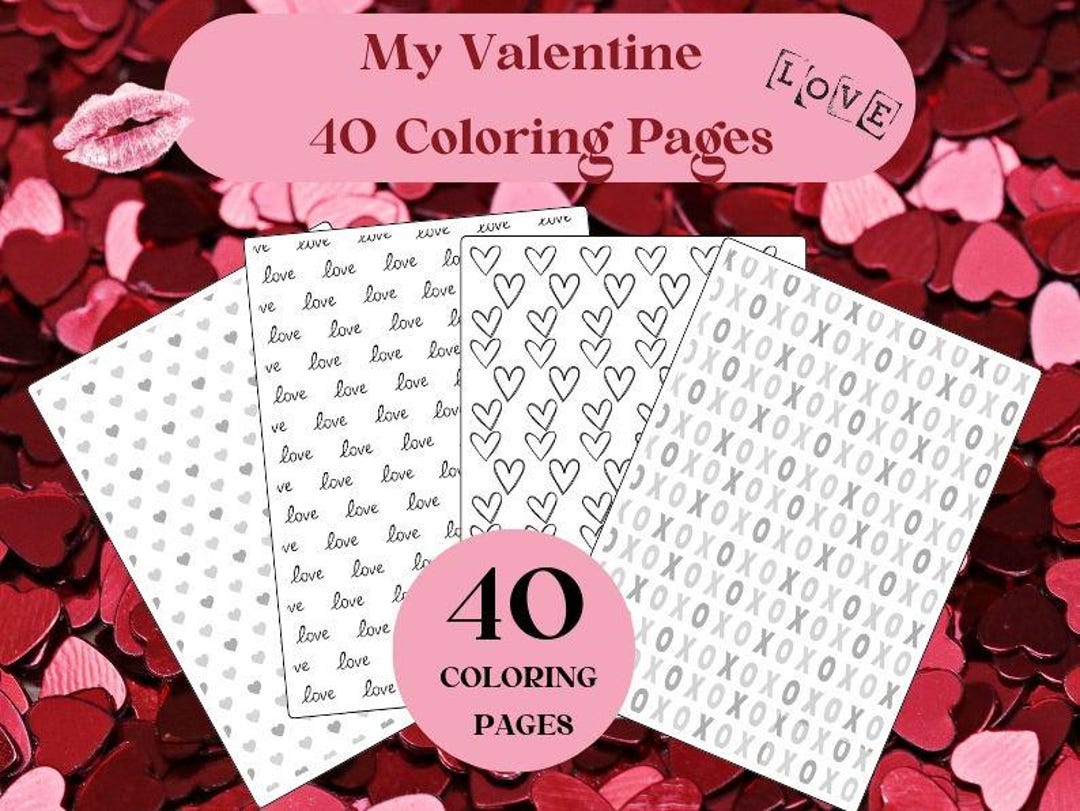 40 My Valentine Coloring Pages Colorful Hearts Printable Pages - Etsy