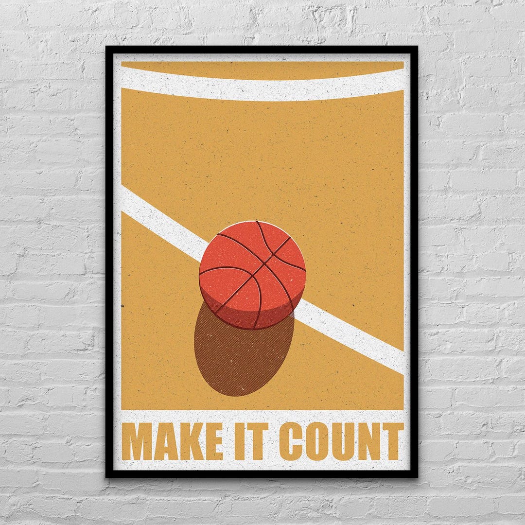 Make It Count. Basketball, Motivational Deco, Inspirational Poster ...