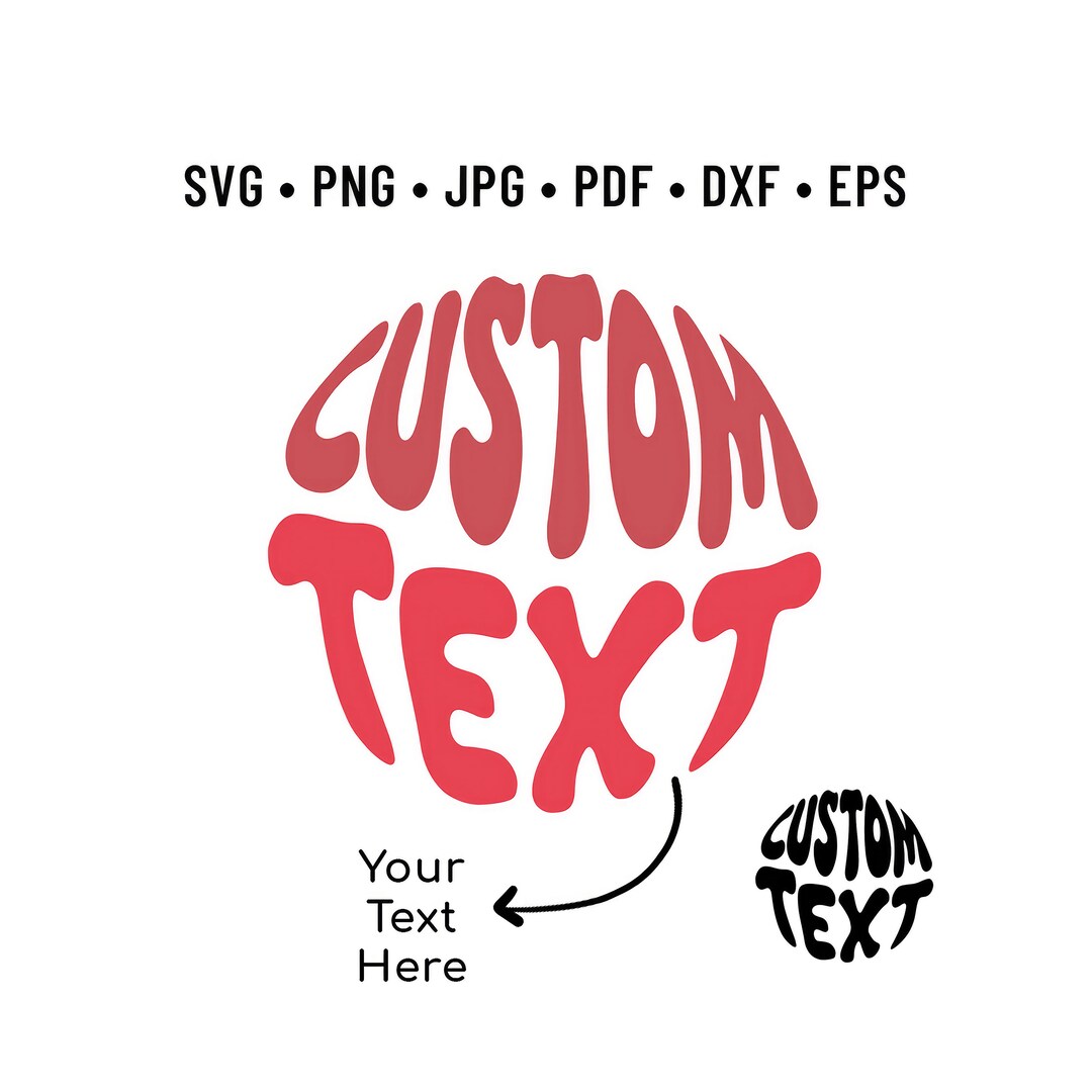 Custom Personalized Text SVG, Customized Retro Wavy Text Svg, Custom ...
