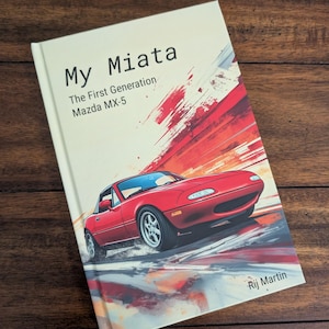 My Miata: the First Generation Mazda MX-5 - Etsy