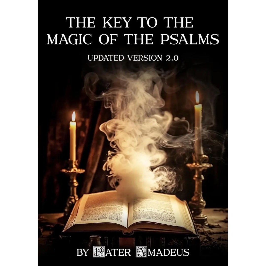 The Key to the Magic of the Psalms by Pater Amadeus 2.0 - Etsy