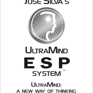 Jose Silva the Silva Mind Control Method and Ultramind ESP System Two ...