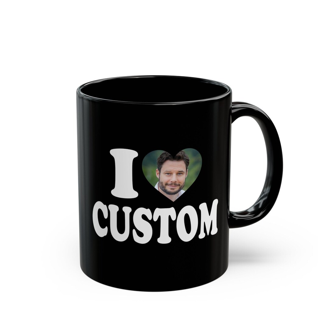 I Love Photo Mug, Personalized I Love Custom Cup, I Heart Custom Gift ...