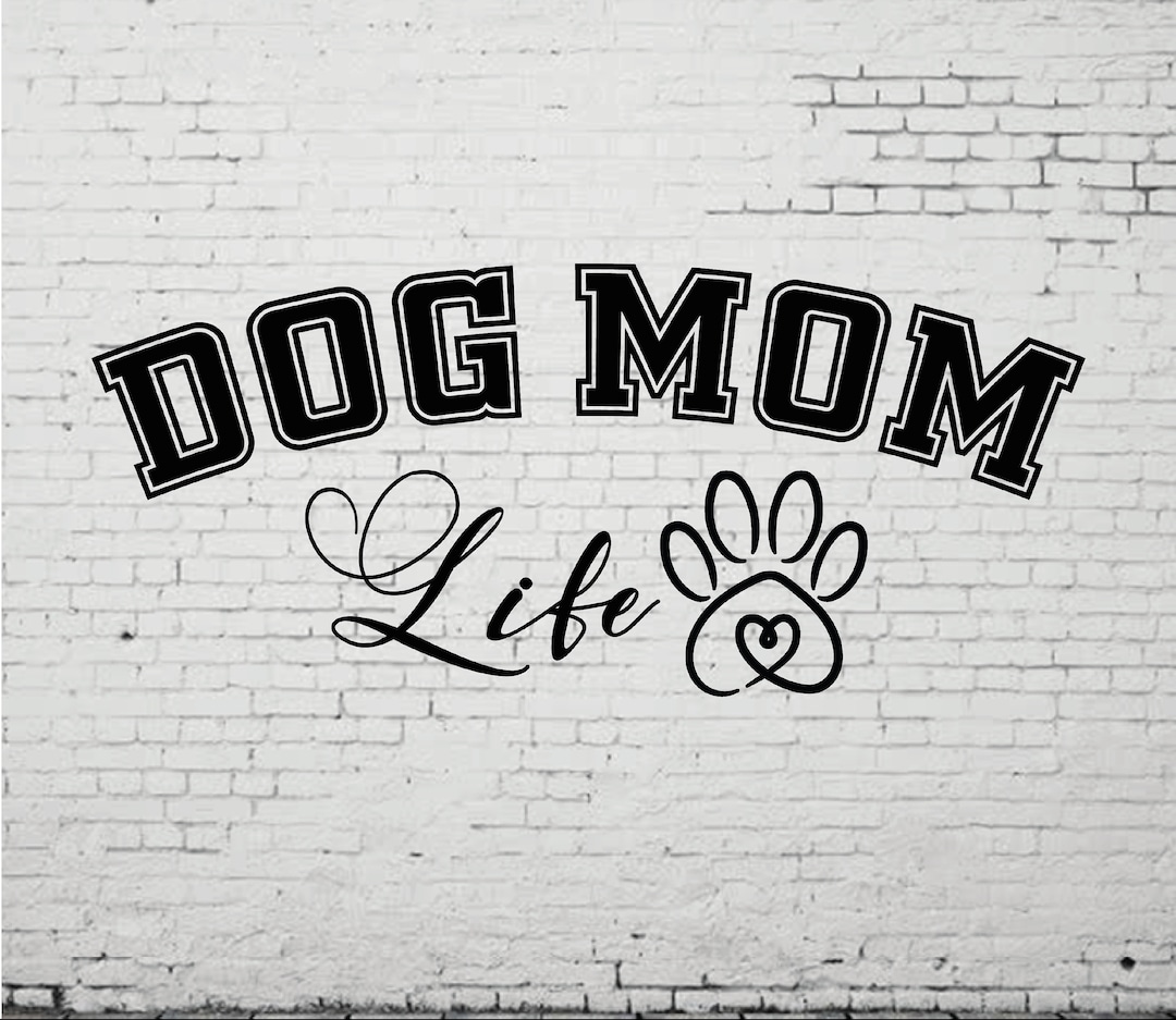 Dog Mom Life SVG PNG ,dog Lover Design, Dog Mama Varsity Svg, Varsity ...
