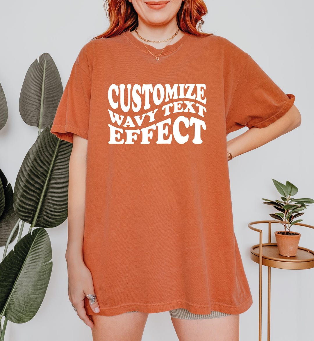 Custom Wavy Text Comfort Colors, Personalized Wavy Letters T-shirt ...