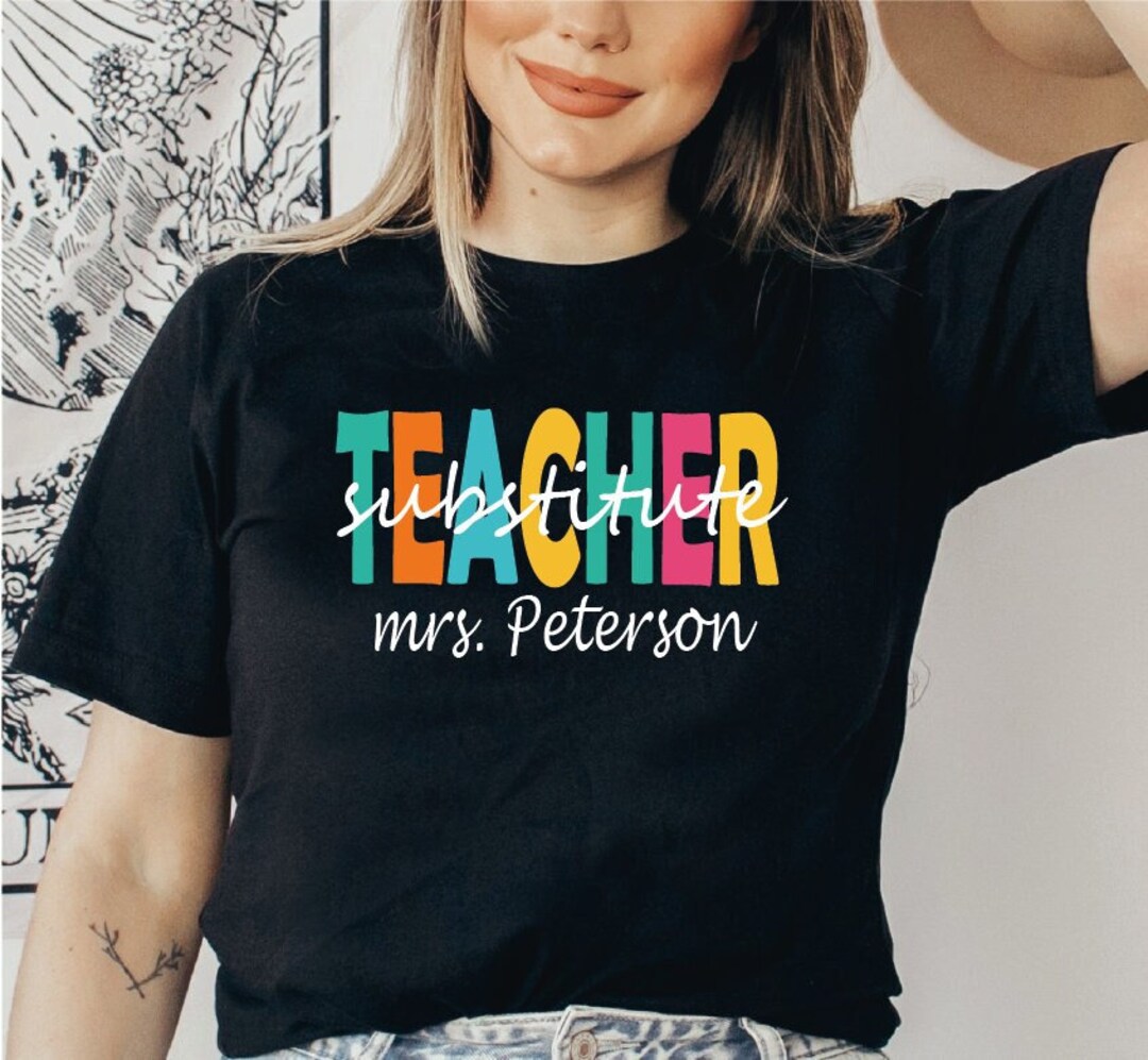 Custom Substitute Teacher Svg, Sub Png, Back to School Shirt Design ...