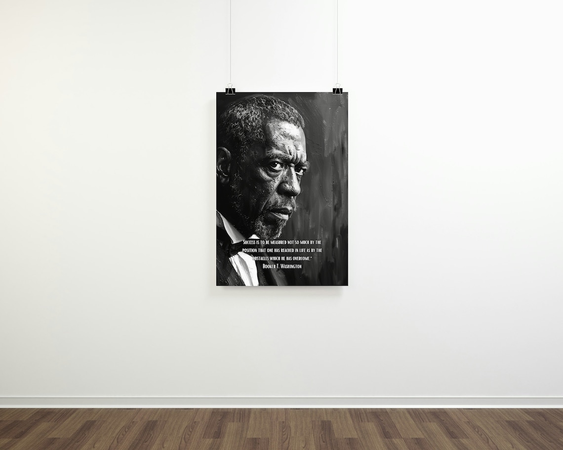 Booker T. Washington Wall Art, Motivational Art, Inspirational Art ...