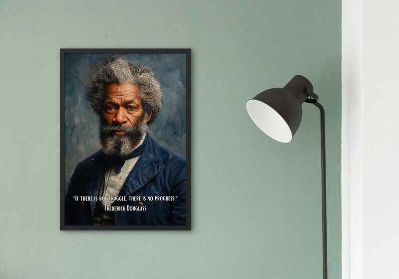 Frederick Douglass Wall Art, Motivational Art, Motivational Quote ...