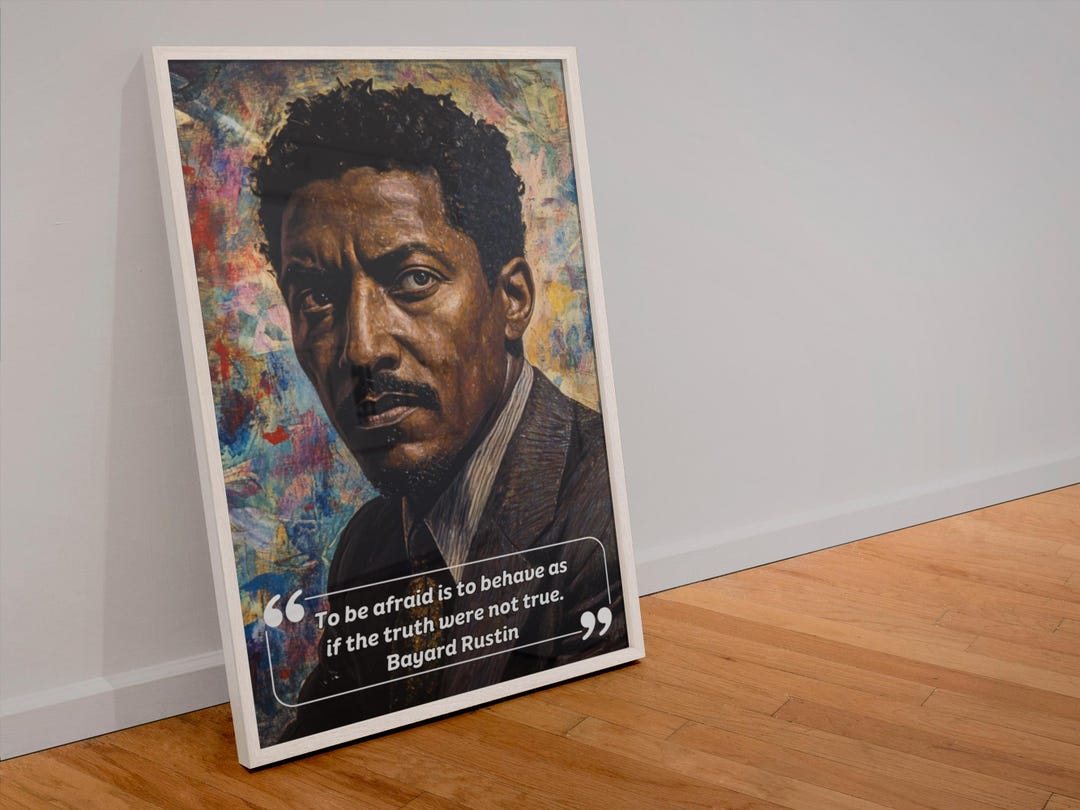 Bayard Rustin, Quotes, Motivational, Inspirational, Wall Art, Art ...