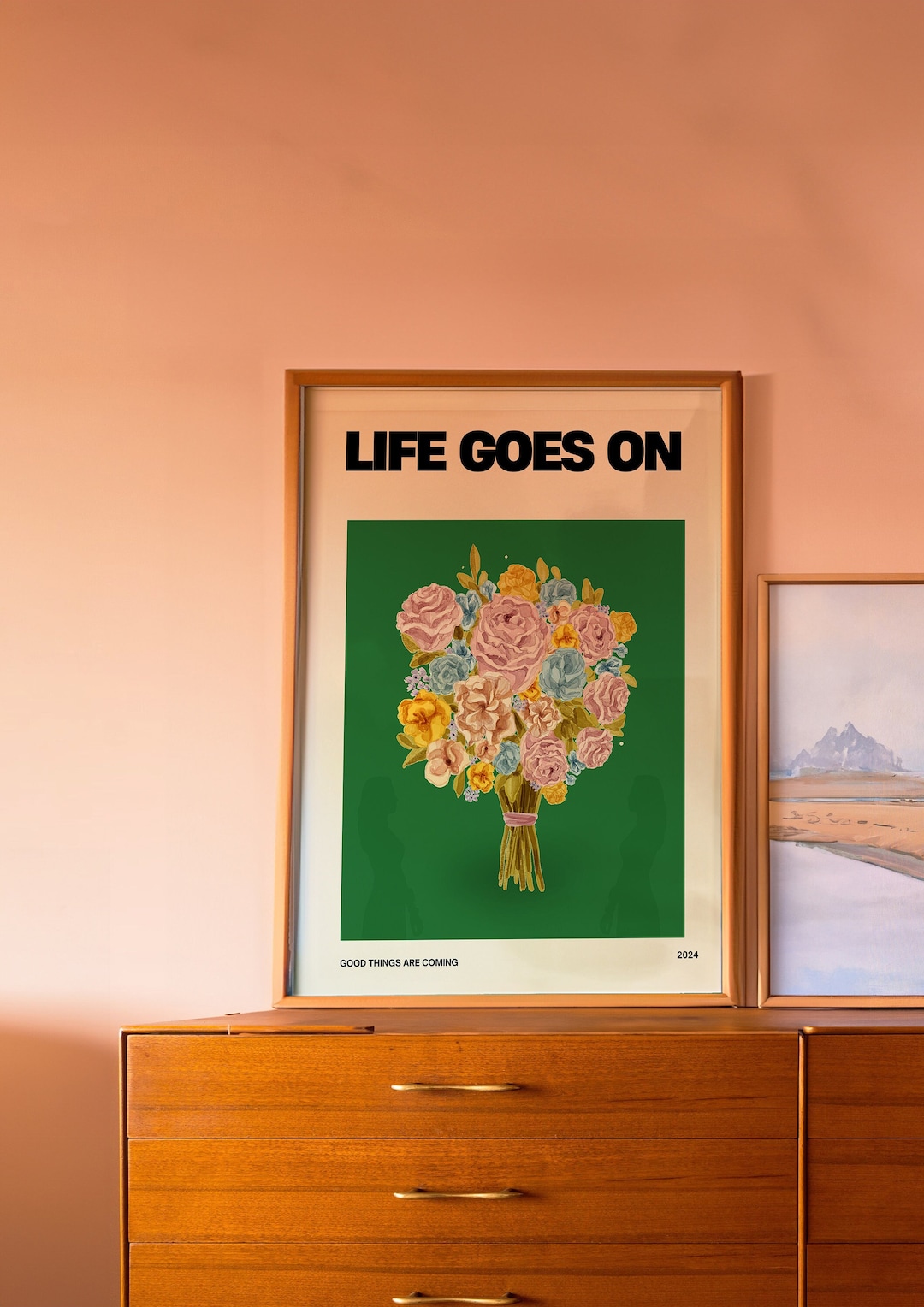 Life Goes on Poster, Inspirational Floral Art, Motivational Wall Art ...