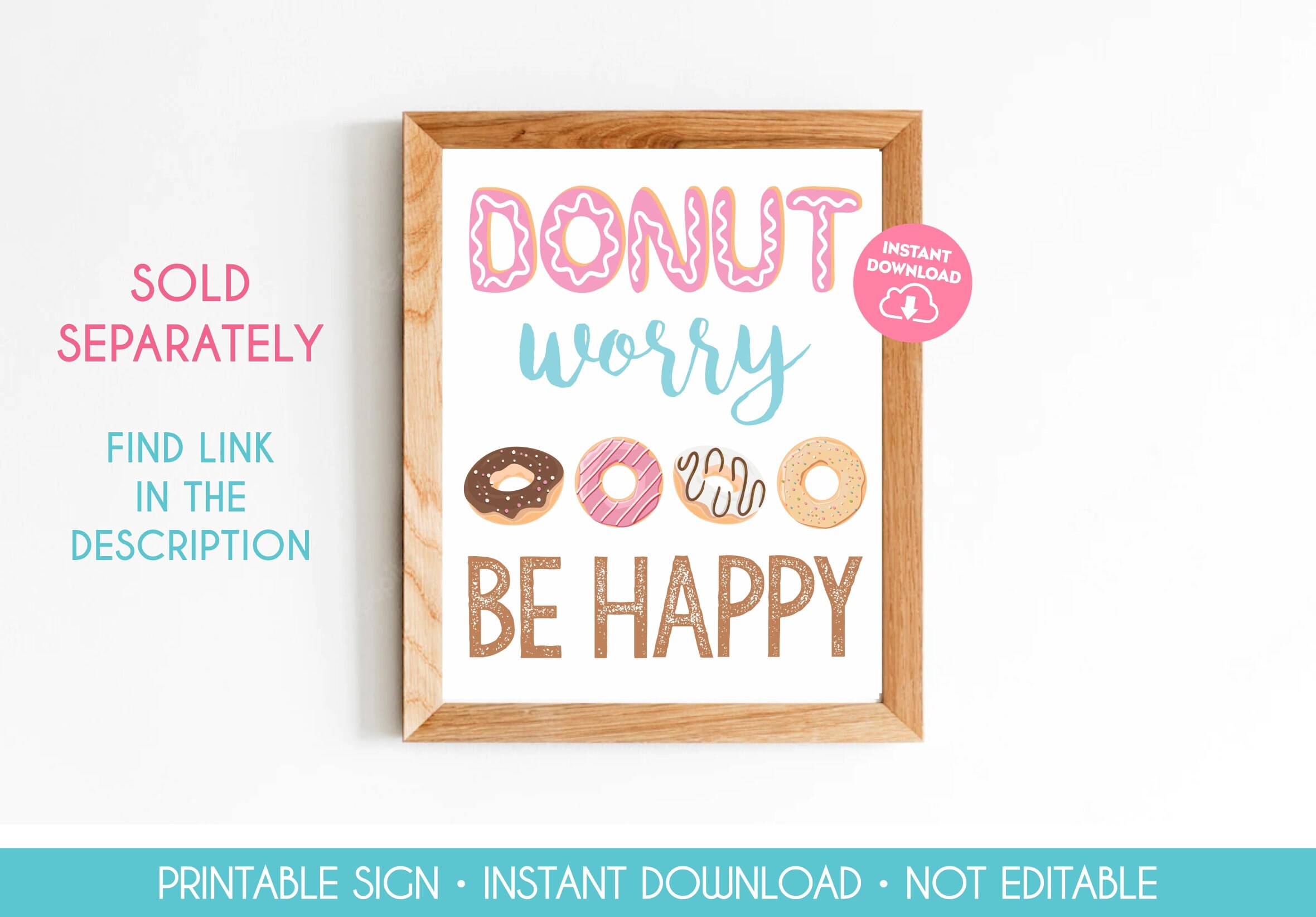 Donut Be Shy Sign Printable Donuts Favor Sign Donut Party Sign Staff ...