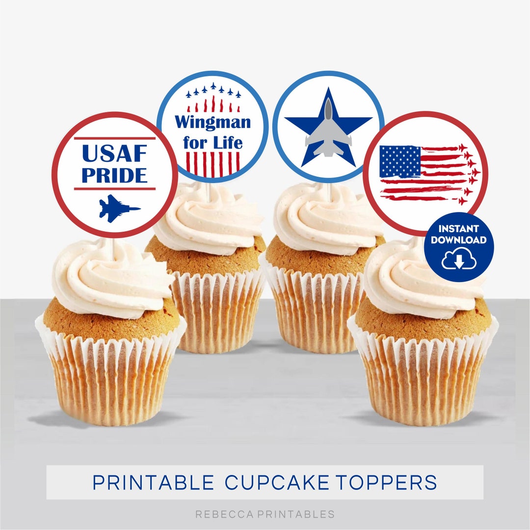 Air Force Cupcake Toppers Printable Air Force Birthday Air Force ...