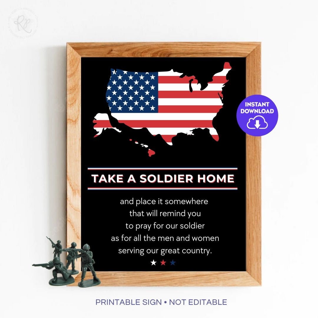 Take A Soldier Home Sign Pray for Our Soldiers Sign Military Party Sign ...