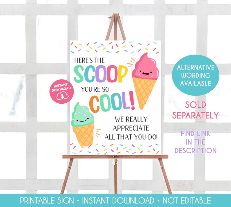 Teacher Appreciation Ice Cream Printable Sign Here's the Scoop Staff ...