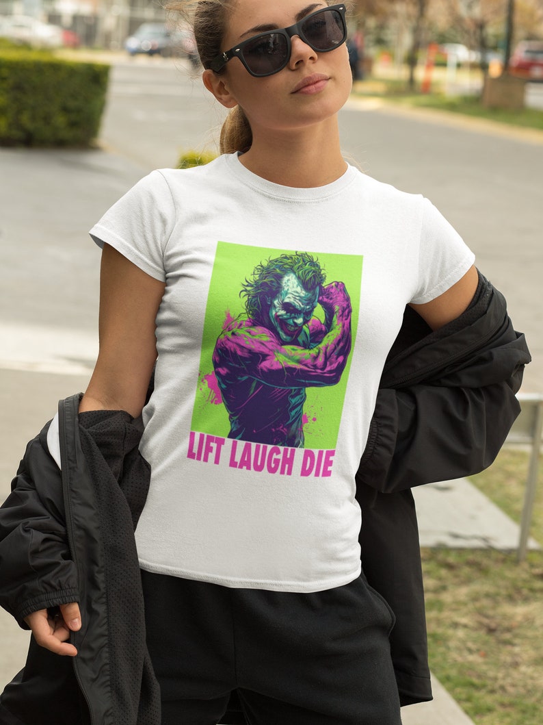 Lift Laugh Die Joker Tshirt, Bodybuilder T Shirt, Weightlifting Gift ...