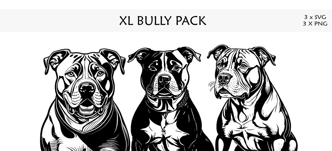 XL Bully Black and White SVG - 3 Pack - Great for Laser Cutting ...