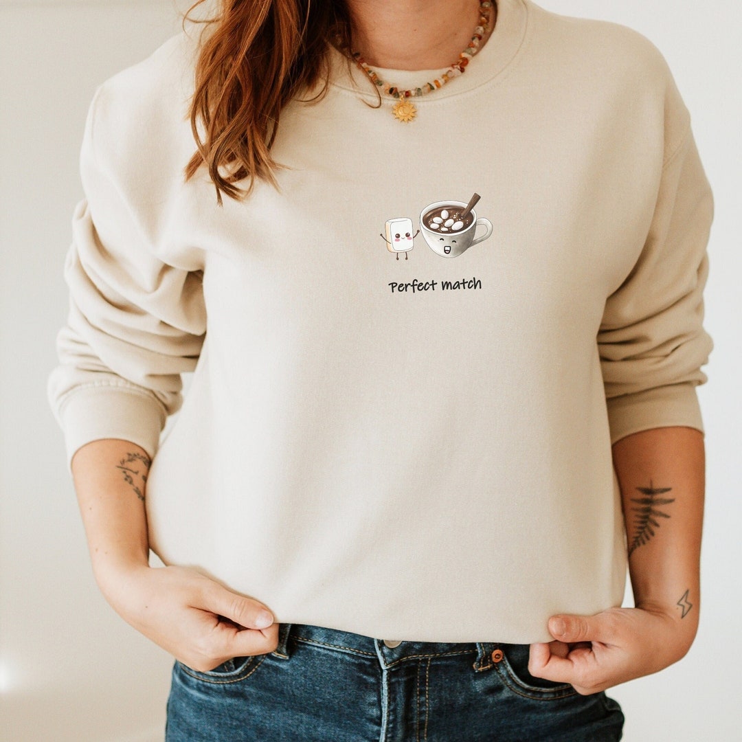 Funny Marshmallow Hot Chocolate Sweatshirt, Perfect Match Top, Cool ...
