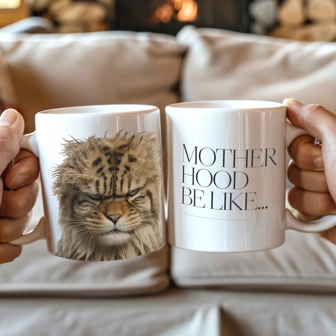 Motherhood Be Like...tiger Mom Mug, Funny Tiger Mugs, Gift for Grandma ...