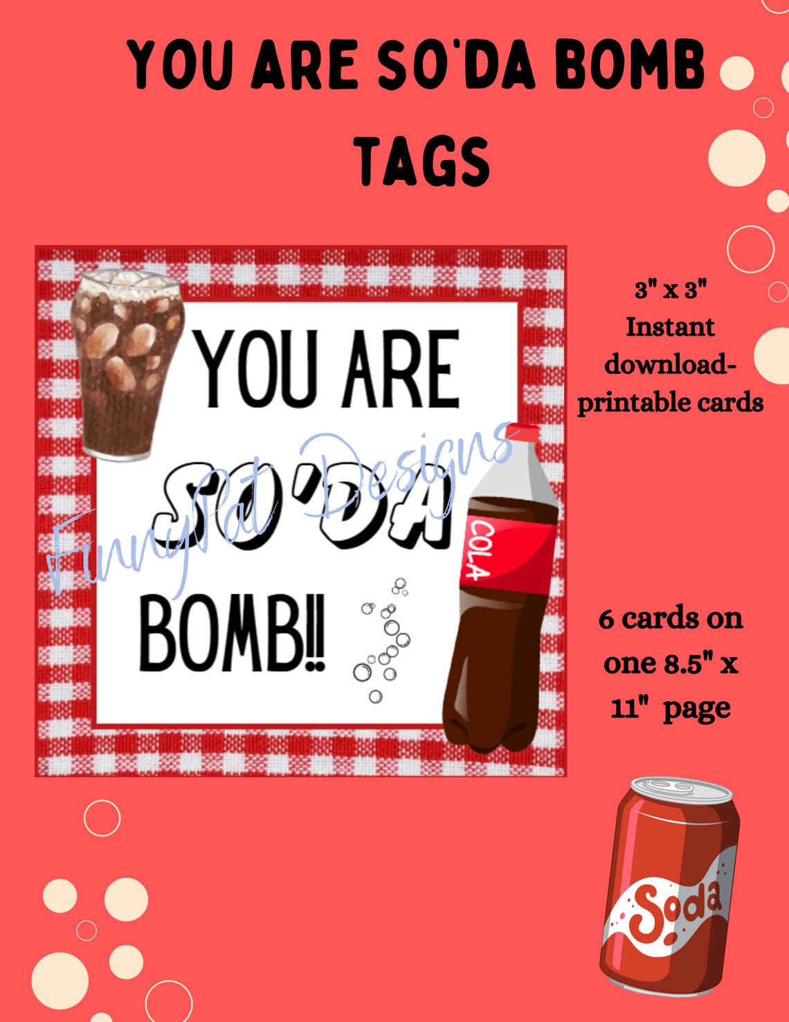 Soda Gift Tags, Printable Soda Tags, PTO Soda Tags, You Are So'da Bomb ...
