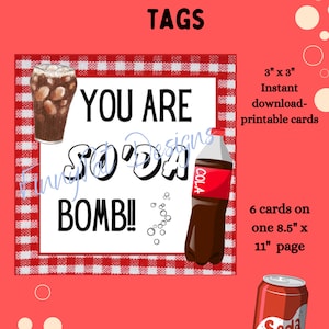 Soda Gift Tags, Printable Soda Tags, PTO Soda Tags, You Are So'da Bomb ...