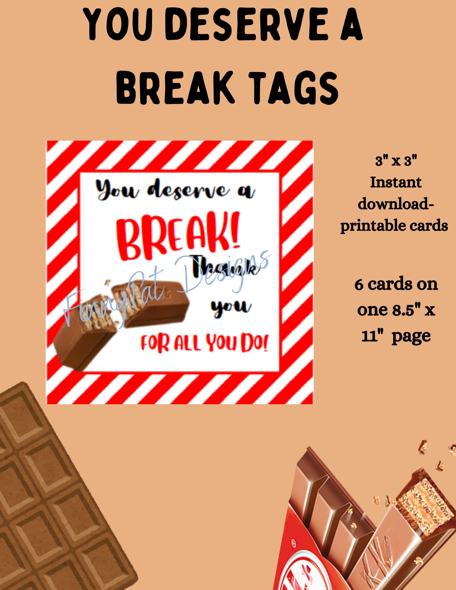 You Deserve a Break Tags, Teacher Gift Tags, Boss Appreciation Tags ...