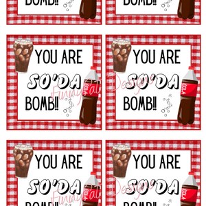 Soda Gift Tags, Printable Soda Tags, PTO Soda Tags, You Are So'da Bomb ...