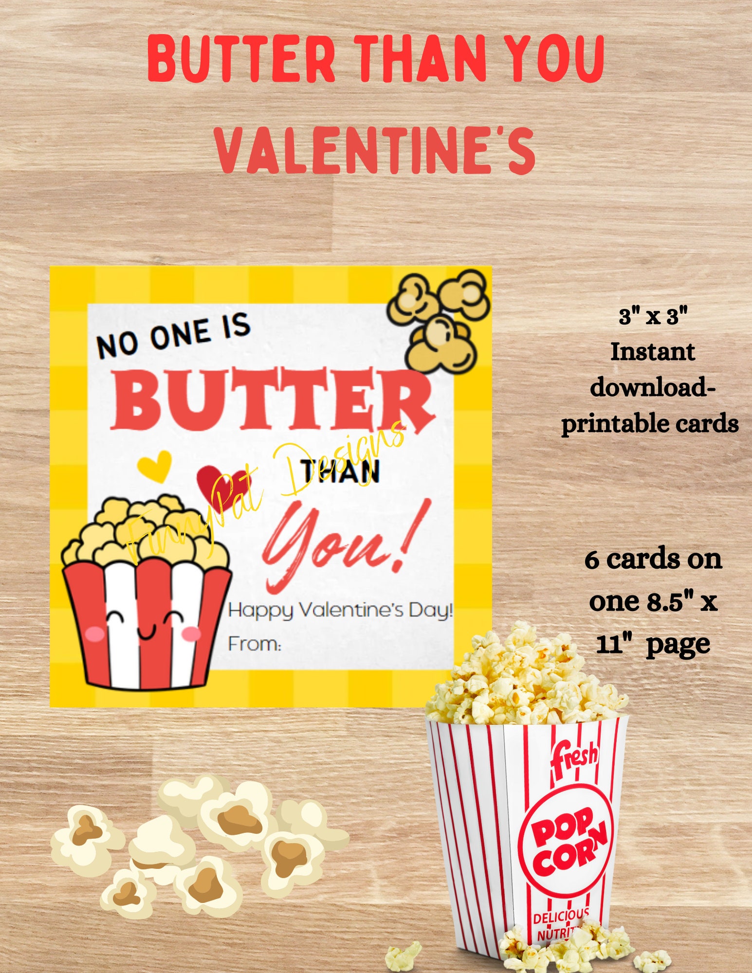 Valentine's Popcorn Tags, No One is Butter Than You, Teacher Valentines ...
